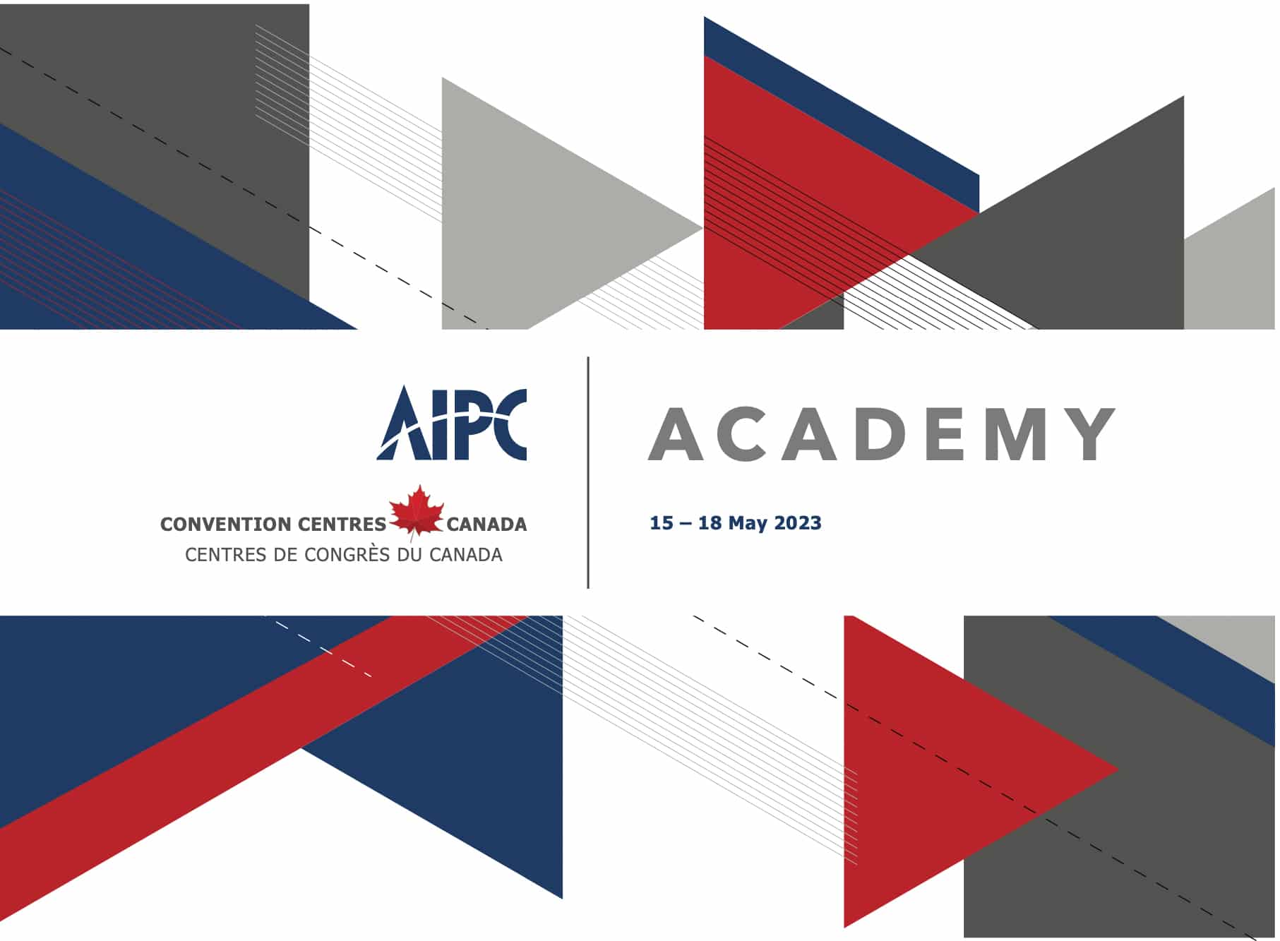 Save the Date: AIPC Canadian Academy 2023 Set to Inspire Convention ...