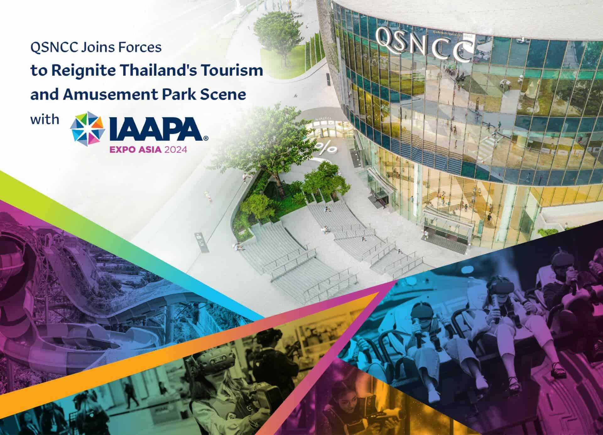 QSNCC Joins Forces to Reignite Thailand's Tourism and Amusement Park Scene with IAAPA Expo Asia ...