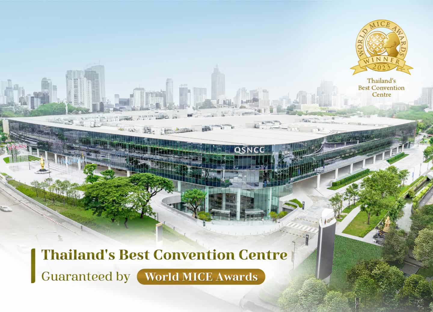 QSNCC wins World MICE Awards Affirmation of Thailand’s Best Convention Centre - AIPC